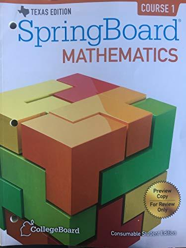 Springboard Mathematics Course 1 Student Edition by College Board ...