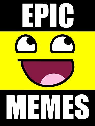 Memes: Epic Dank Memes: Hilariously Funny Meme Collection - 2018 Meme ...