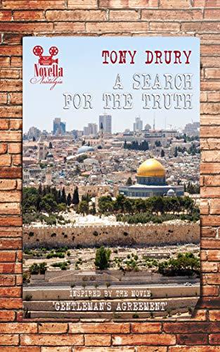 A Search for the Truth (Novella Nostalgia Book 6) by Tony Drury | Goodreads