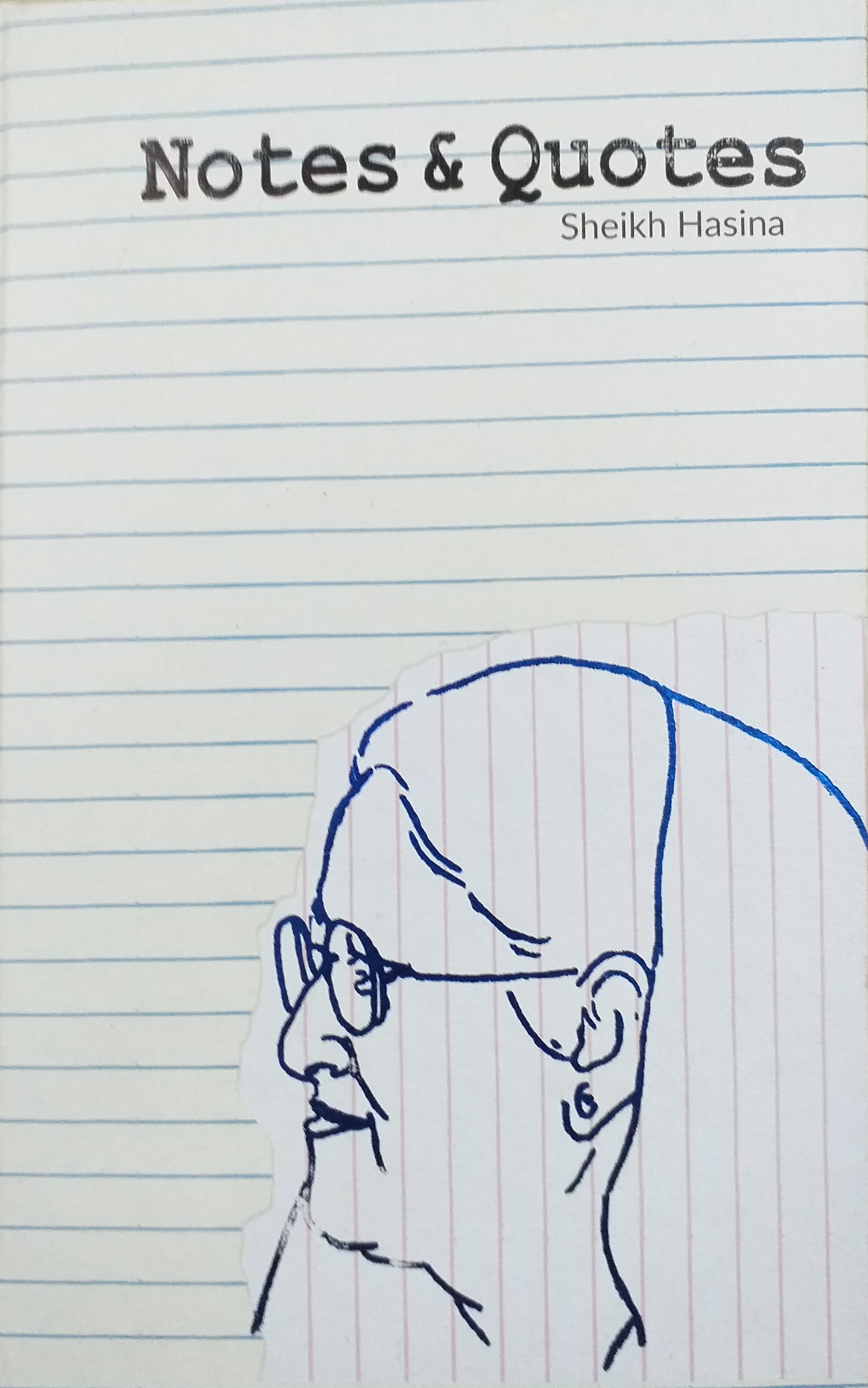 Notes & Quotes by Sheikh Hasina | Goodreads