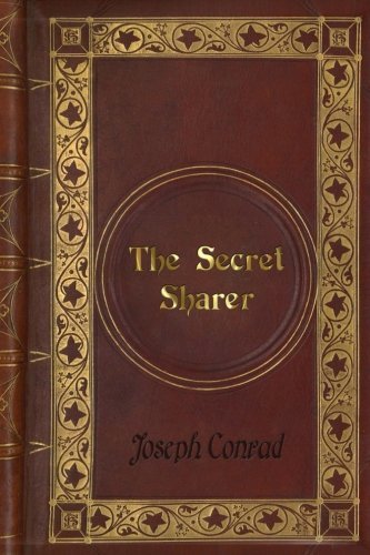 Joseph Conrad - The Secret Sharer by Joseph Conrad | Goodreads