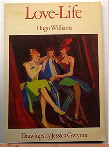 Love-Life by Hugo Williams | Goodreads