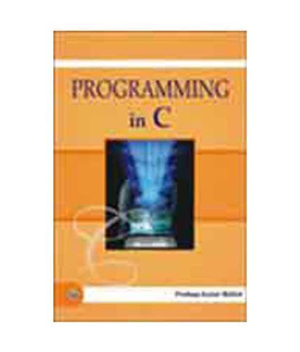 Programming In C by Pradeep Kumar Mallick | Goodreads