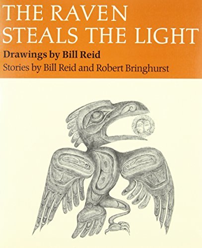 The Raven Steals the Light by Bill & Robert Bringhurst. Reid | Goodreads