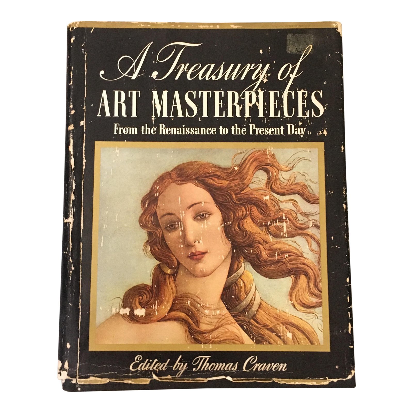 A Treasury of Art Masterpieces: From the Renaissance to the Present Day ...