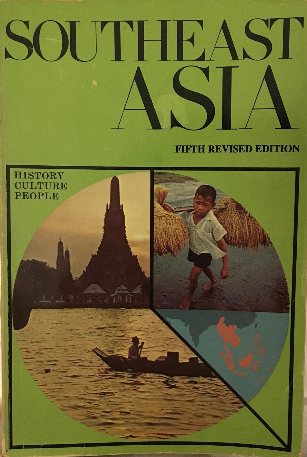Southeast Asia: History, culture, people by Edward Graff | Goodreads