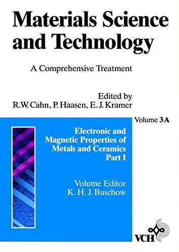 Materials Science and Technology: A Comprehensive Treatment, Vol. 3A ...