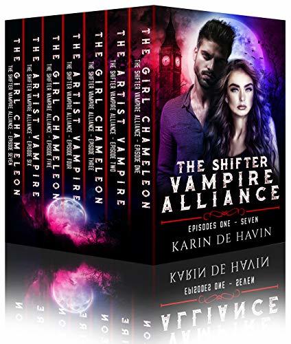 The Shifter Vampire Alliance Boxset: by Karin De Havin | Goodreads