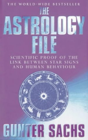 The Astrology File: Scientific Proof of the Link Between the Star Signs ...