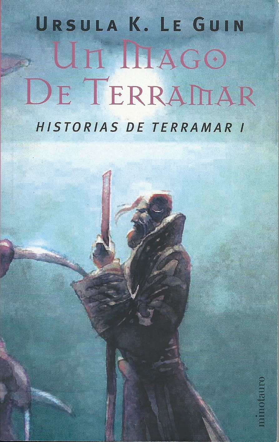 Un Mago de Terramar (Historias de Terramar, #1) by Ursula K. Le Guin | Goodreads