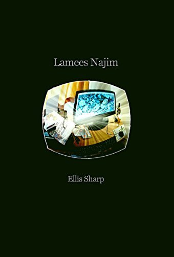Lamees Najim: A Novel of the Information Age by Ellis Sharp | Goodreads