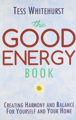 The Good Energy Book by Whitehurst | Goodreads