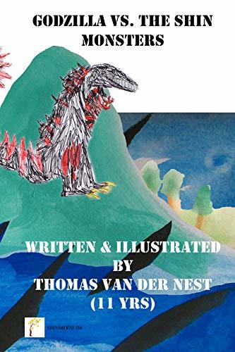 Godzilla vs. the Shin Monsters by Thomas van der Nest | Goodreads