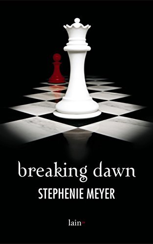 Breaking Dawn by Stephenie Meyer | Goodreads