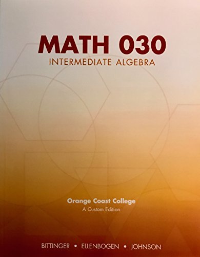 Math 030: Intermediate Algebra Orange Coast College by Marvin L ...