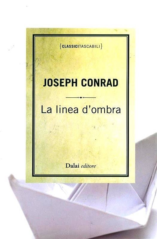 La linea d'ombra by Joseph Conrad | Goodreads