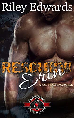 Rescuing Erin by Riley Edwards | Goodreads