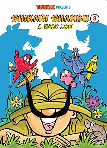 Shikari Shambu 8 A Wild Life by Rajni Thindiath | Goodreads