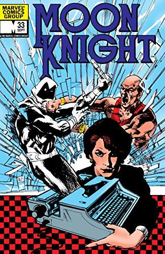 Moon Knight (1980-1984) #33 by Doug Moench | Goodreads
