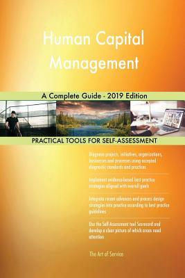 Human Capital Management A Complete Guide - 2019 Edition by Gerardus ...
