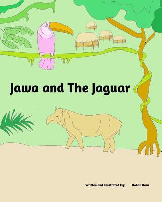 Jawa and The Jaguar by Rohan Basu | Goodreads