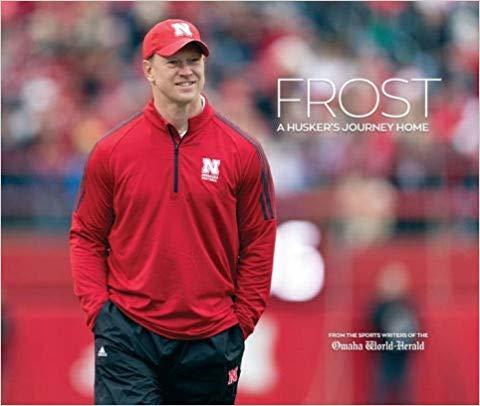 Frost: A Husker's Journey Home by Dirk Chatelain | Goodreads