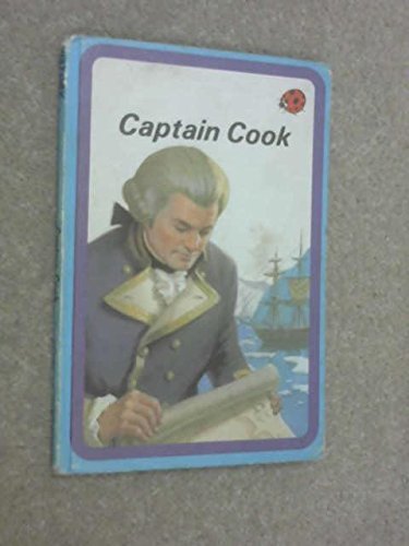 Captain Cook (Great Explorers) by Ladybird Books | Goodreads