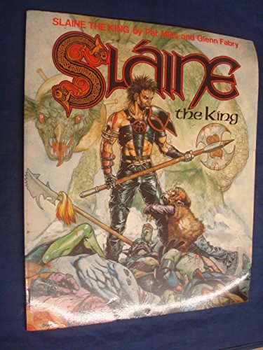 Slaine The King (First Edition) by Pat Mills and Glenn Fabry | Goodreads