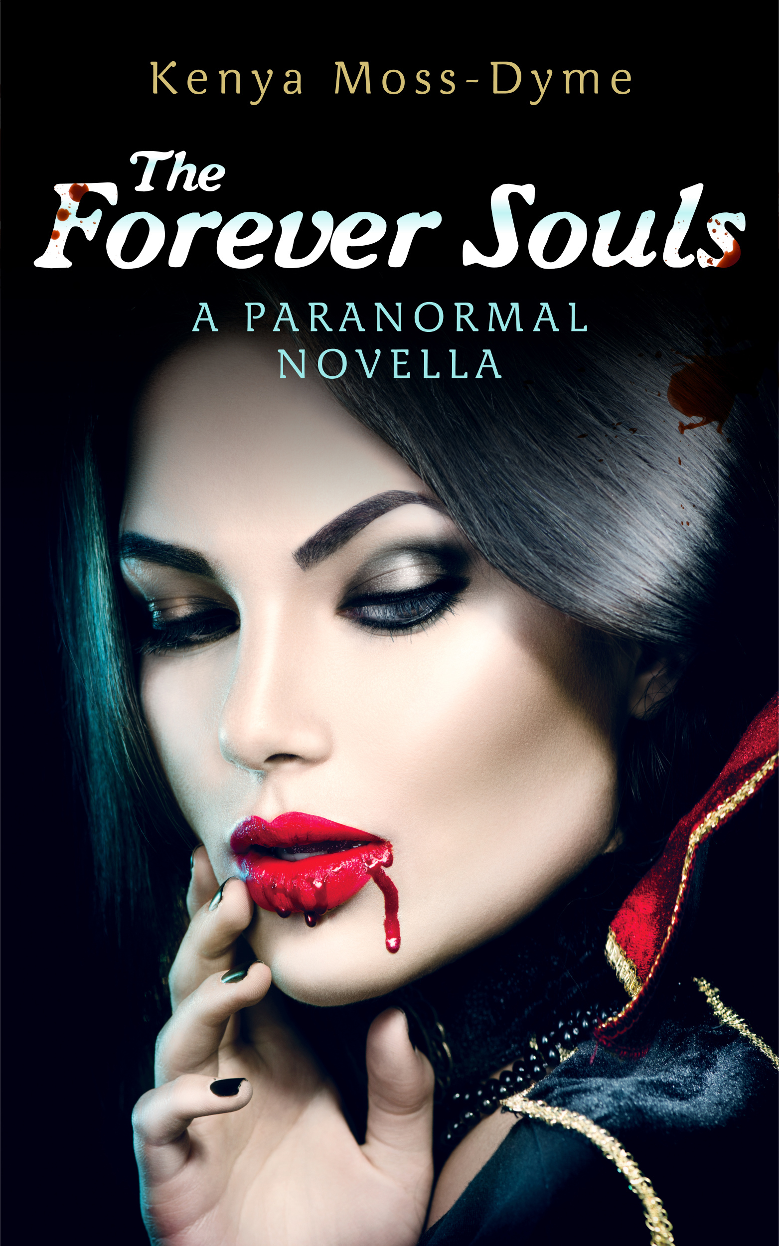 The Forever Souls by Kenya Moss-Dyme | Goodreads