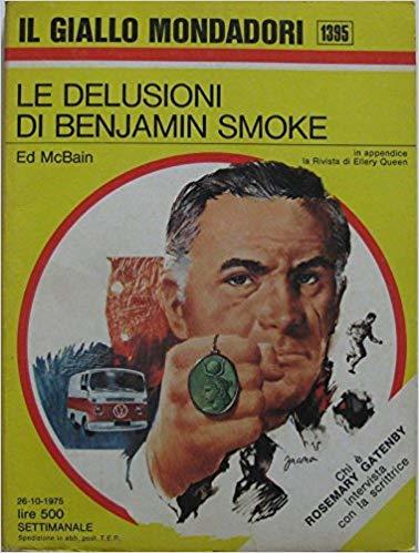 Le delusioni di Benjamin Smoke by Ed McBain | Goodreads