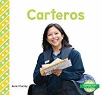 Carteros / Mail Carriers by Julie Murray | Goodreads