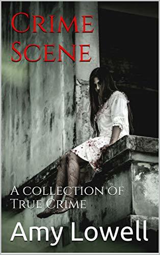 Crime Scenes: A collection of thrillers by Amy Lockett | Goodreads