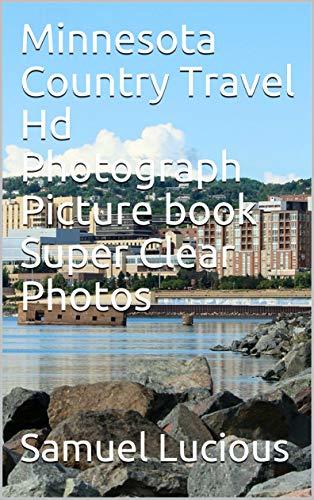 Minnesota Country Travel Hd Photograph Picture book Super Clear Photos ...