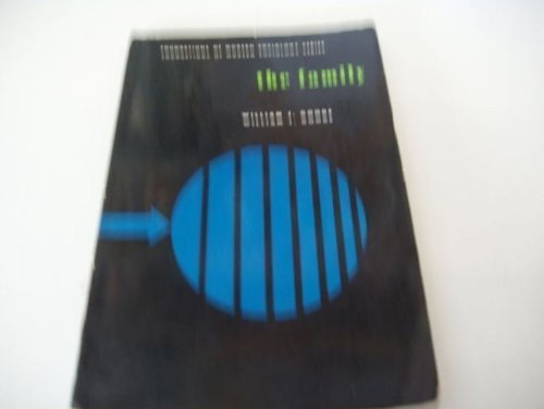 The Family by William J. Goode | Goodreads