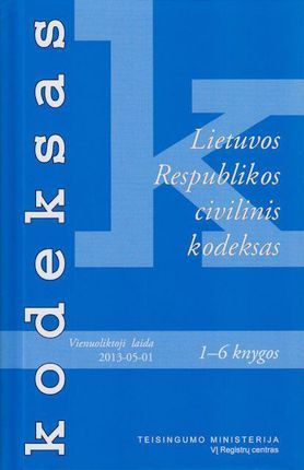 Lietuvos Respublikos civilinis kodeksas by Lietuvos Respublikos Seimas ...
