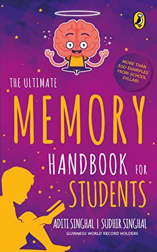 Ultimate Memory Handbook for Students by Sudhir Singhal | Goodreads