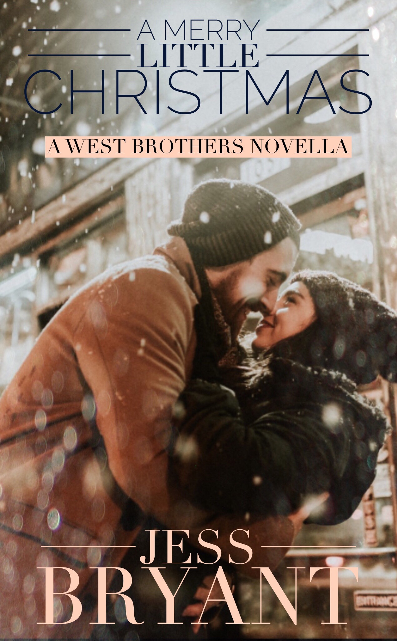 A Merry Little Christmas (The West Brothers #3.5) by Jess Bryant ...