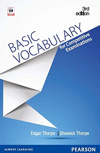 Basic Vocabulary for Competitive Examinations, 3/e by Showick Thorpe ...