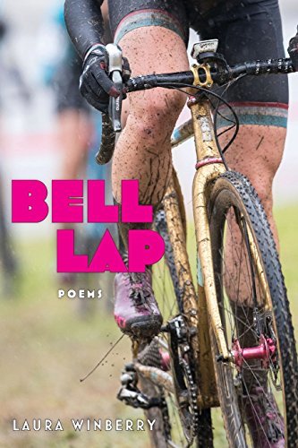 Bell Lap by Laura Winberry | Goodreads