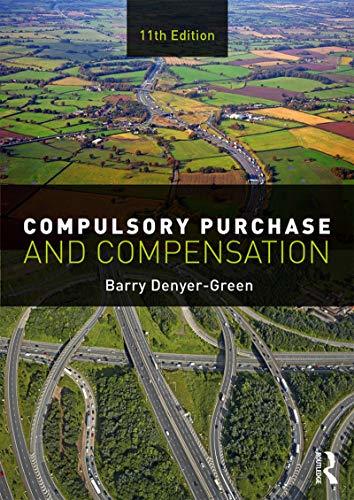 Compulsory Purchase and Compensation by Barry Denyer-Green | Goodreads