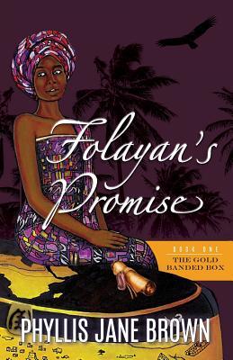 Folayan's Promise (1) by Phyllis Jane Brown | Goodreads