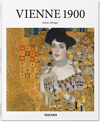 Vienne 1900 (Basic Art) (French Edition) by Rainer Metzger | Goodreads