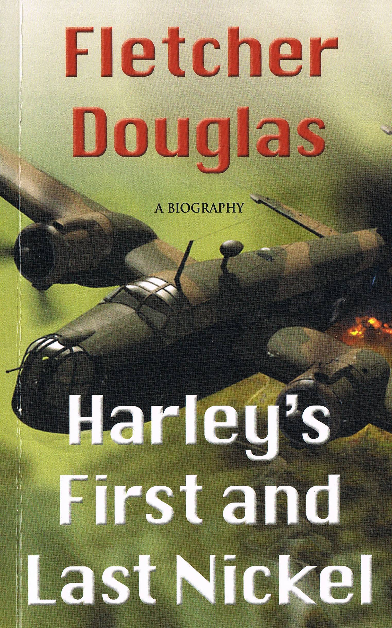 Harley's First and Last Nickel by Fletcher Douglas | Goodreads