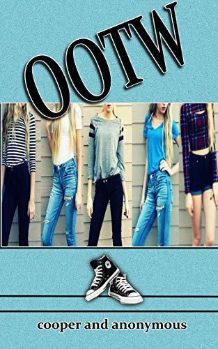 OOTW: Outfit of The Week by T.G. Cooper | Goodreads