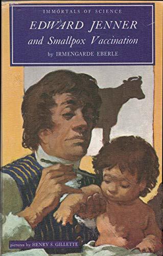 Edward Jenner and Smallpox Vaccination by Irmengarde Eberle | Goodreads