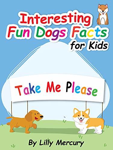 Fun Dogs Facts Books For Kids: Fun & Educational Facts About Dogs books ...