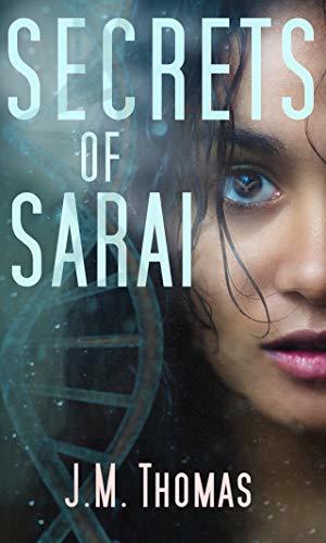 Secrets of Sarai (Four Horsemen of Sarai Book 1) by J.M. Thomas | Goodreads