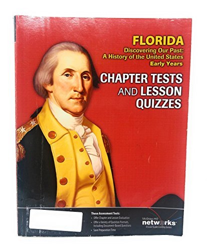 FLORIDA Discovering Our Past: A History of the United States Early ...