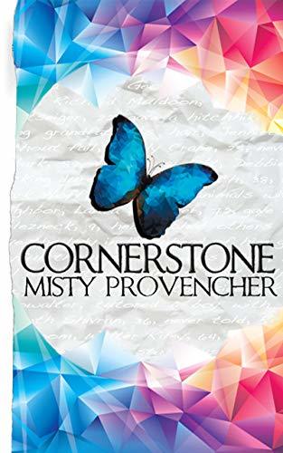 Cornerstone (The Cornerstone Series Book 1) by Misty Provencher | Goodreads