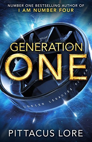 Generation One by Pittacus Lore | Goodreads